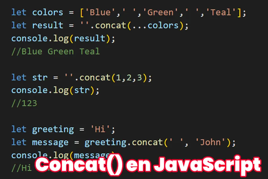 Concatenar Strings En JavaScript Con Concat Estrada Web Group